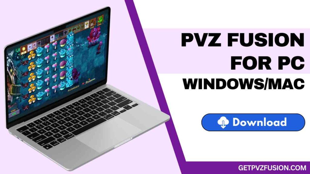 PvZ Fusion For PC V2.4.1 (No Ads, All Unlcoked) Download